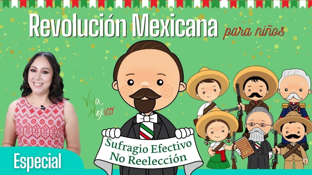 Revolución Mexicana Para Niños Francisco I Madero Youtube
