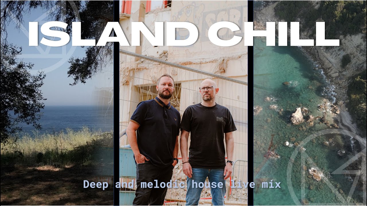 The Ultimate Chill Vibes Live Dj Island Set Youtube