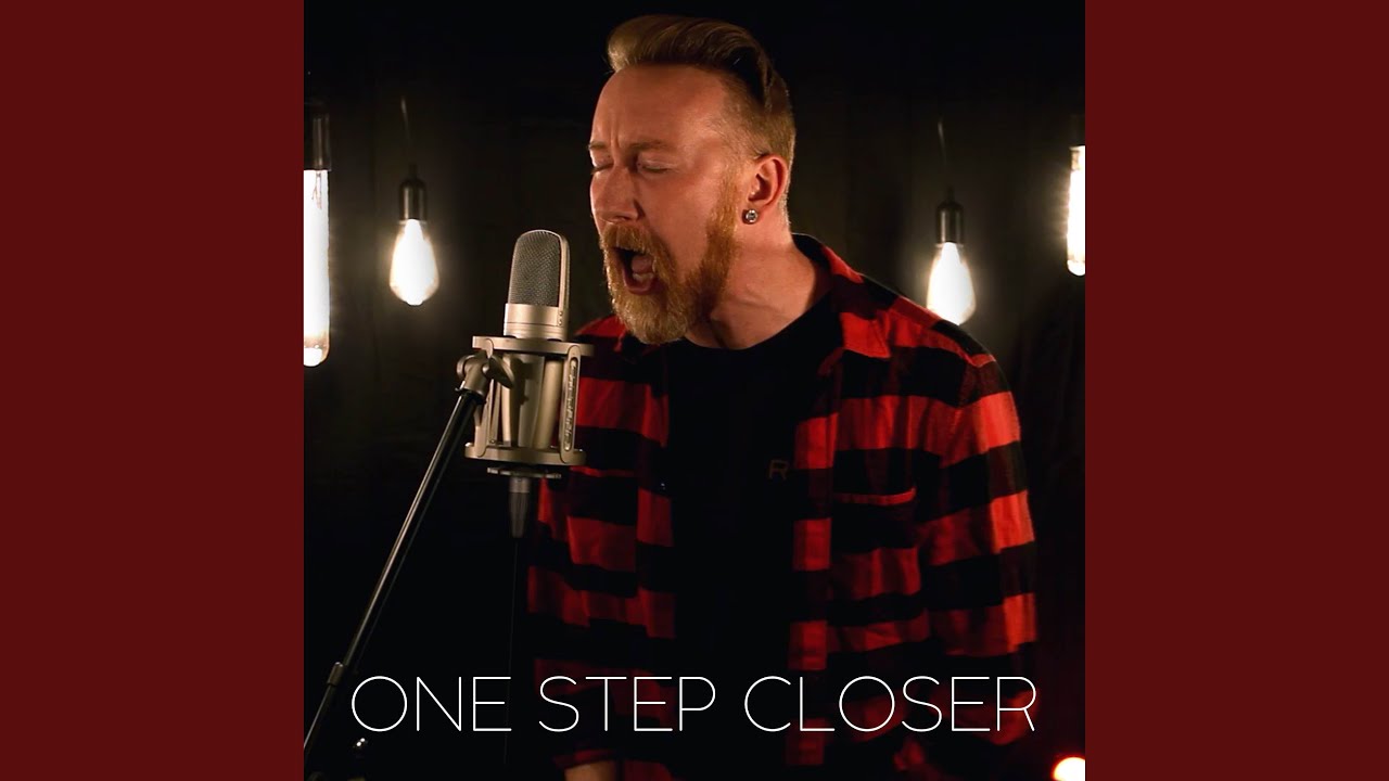 One Step Closer Youtube Music