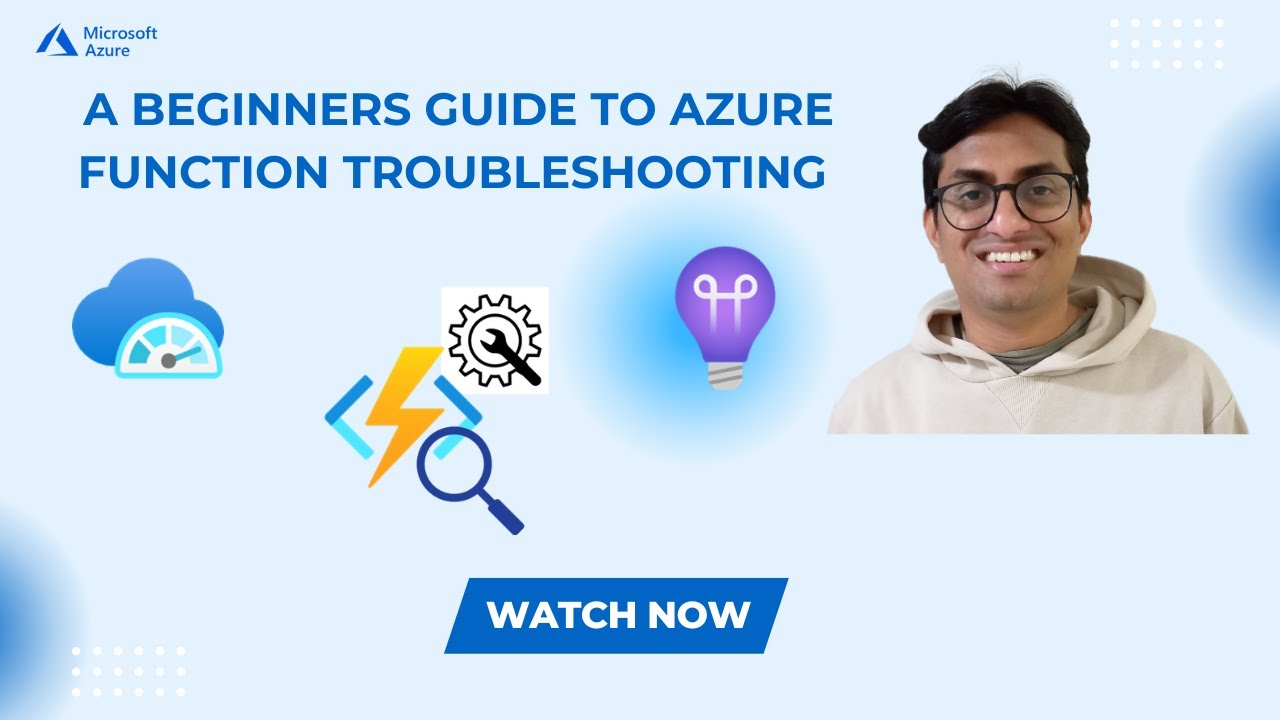 Azure Function Troubleshooting Guide Youtube