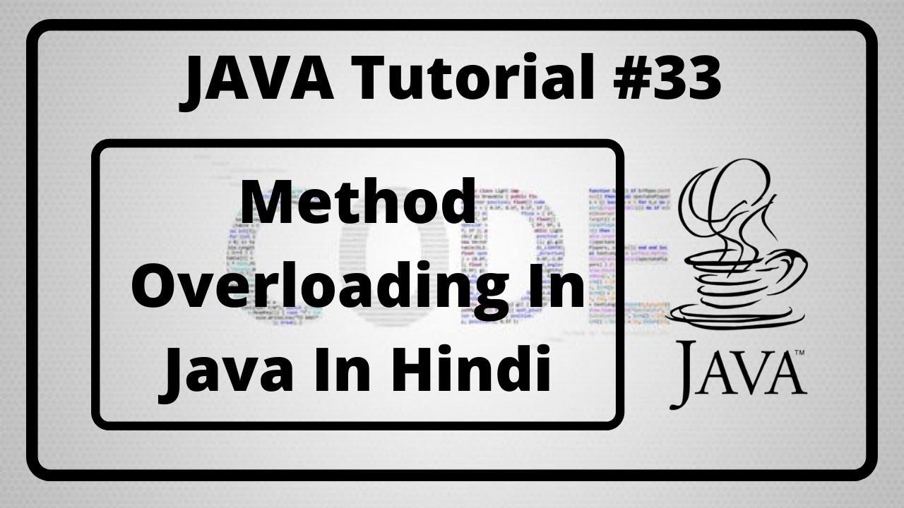 33 Method Overloading In Java In Hindi Java Tutorial In Hindi