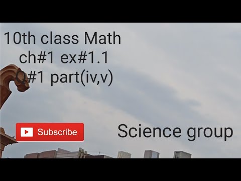 10th Class Science Math Ch 1 Exercise 1 1 Q 1 Part Iv V Youtube