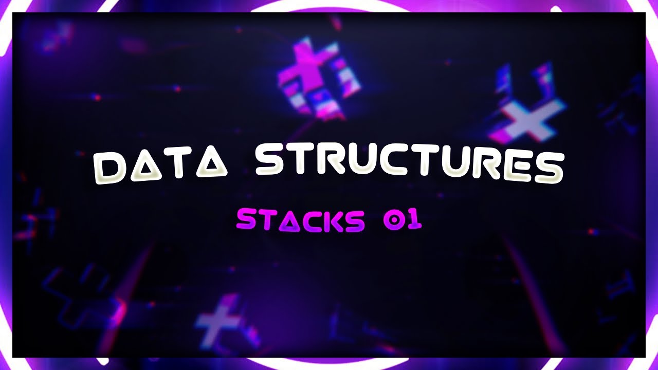 A Level Data Structures Stacks 01 Youtube