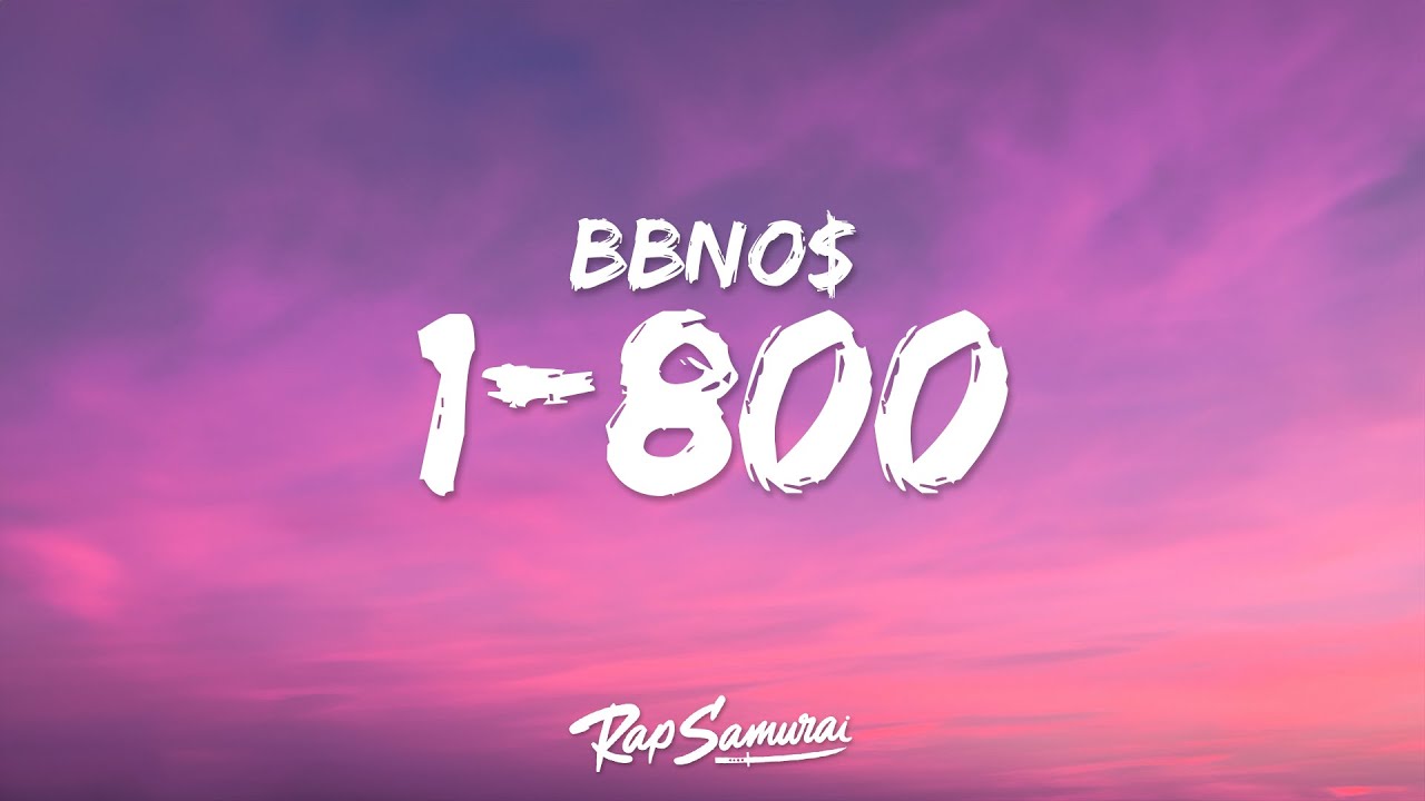 Bbno 1 800 Lyrics Ft Ironmouse Youtube
