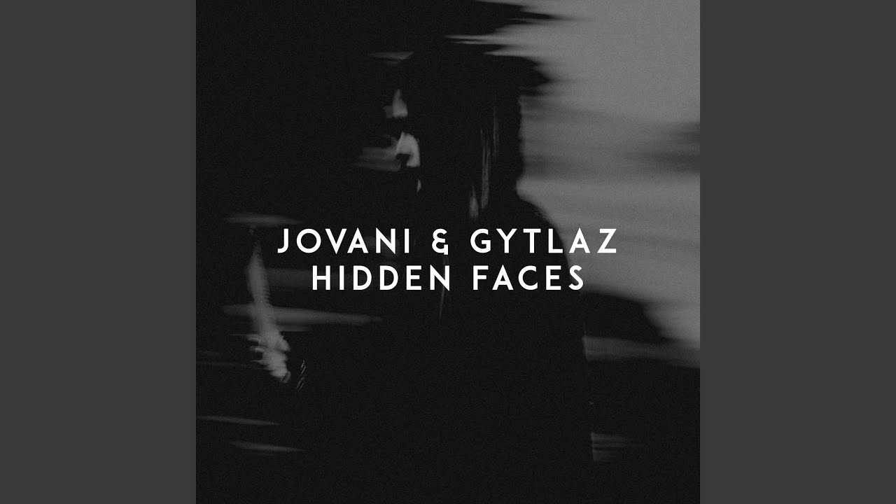 Hidden Faces Youtube Music