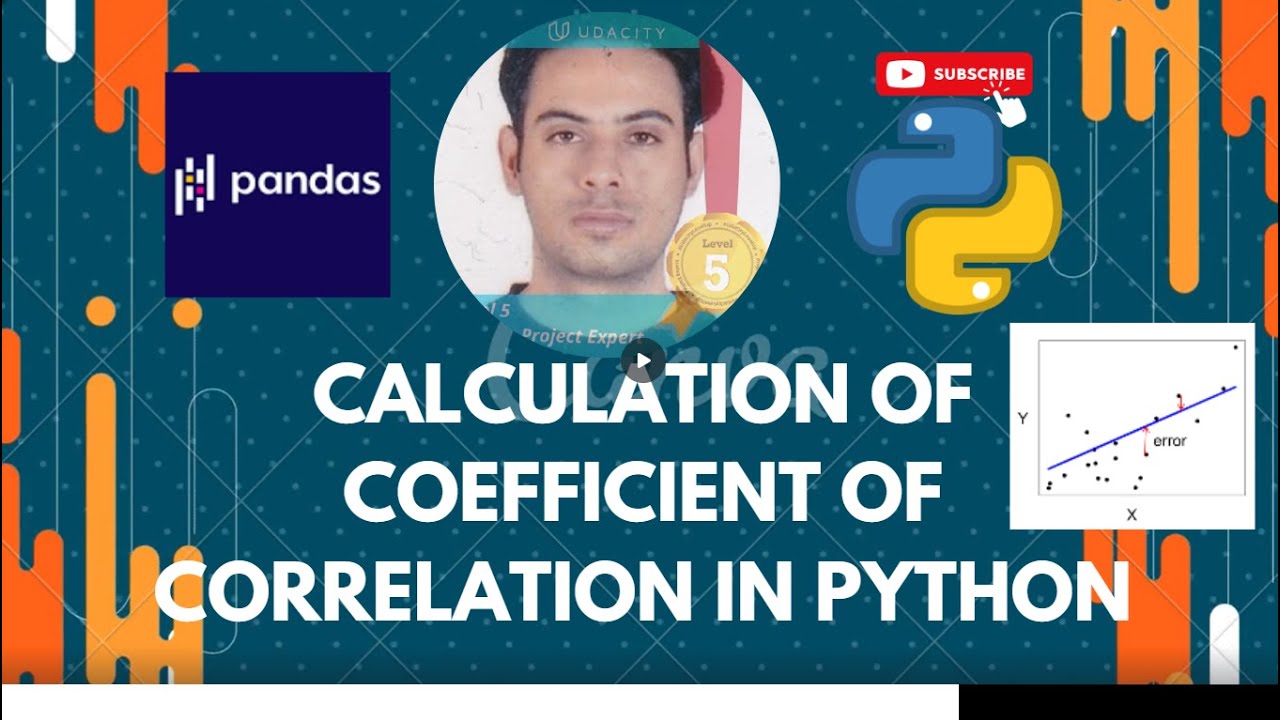 Calculation Of Coefficient Of Correlation In Python Youtube
