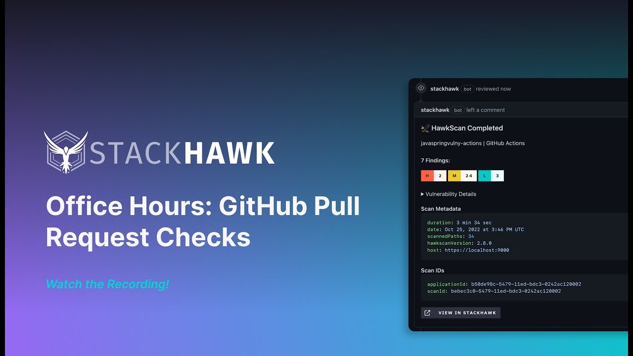 Stackhawk Office Hours Github Pull Request Checks Youtube