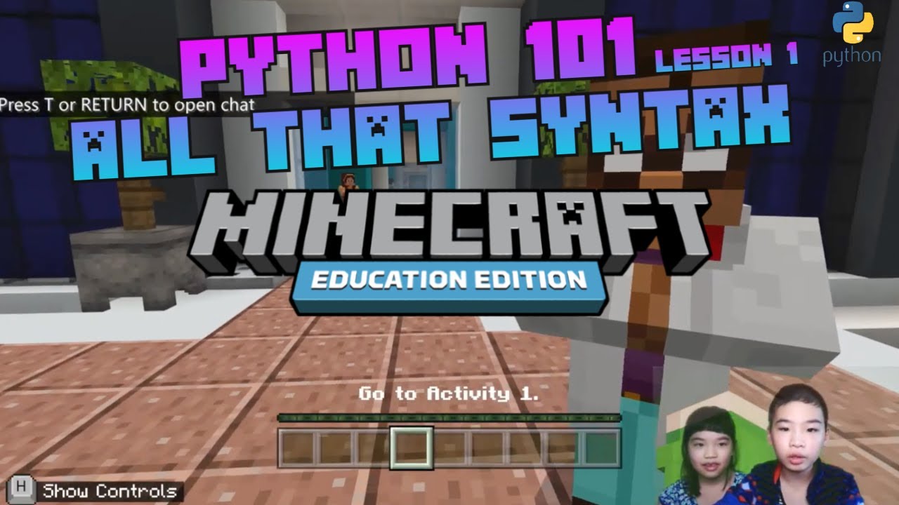 Minecraft Python 101 Lesson 1 All That Syntax Python Command