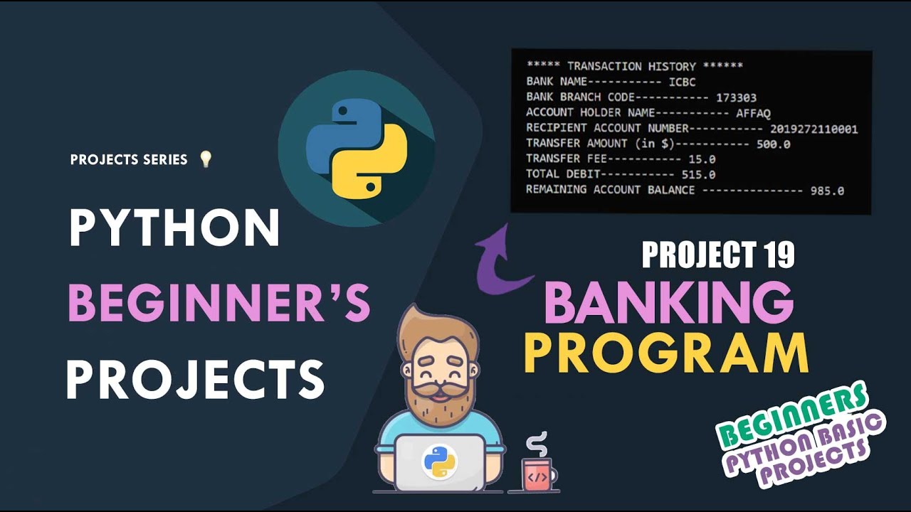 Beginners Python Programming Banking Application Transactions
