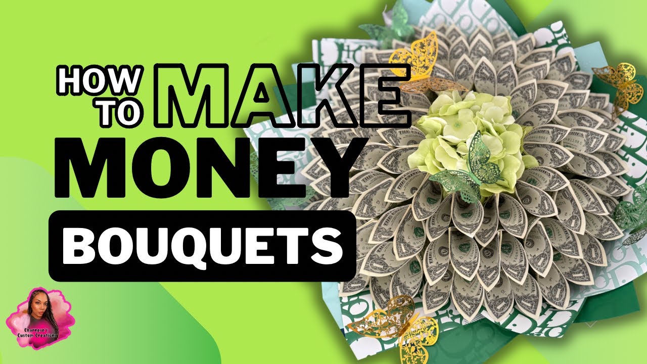 How To Make Money Bouquets Step By Step Beginner Friendly Youtube