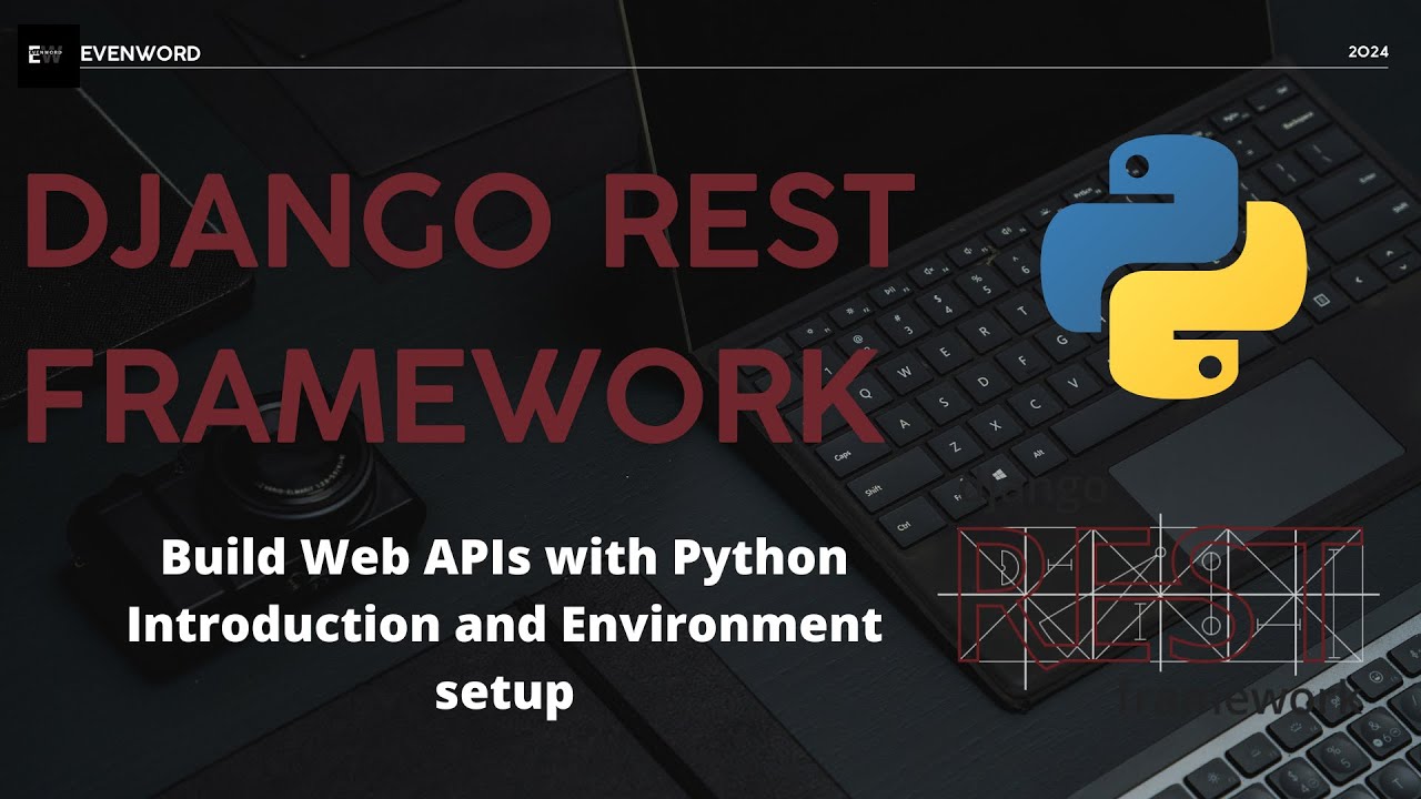 Django Rest Framework Course Build Web Apis With Python Introduction