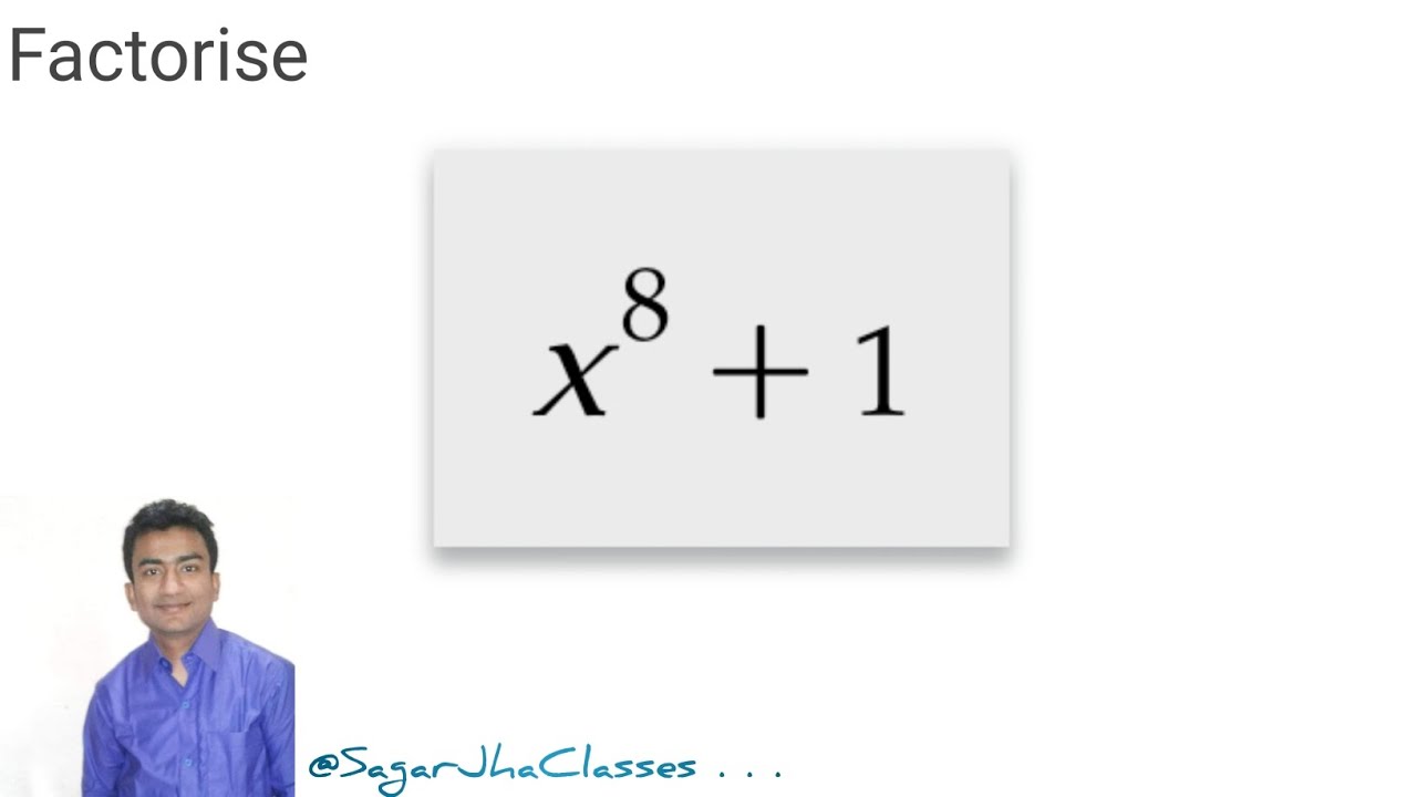 Factorise X 8 1 Youtube
