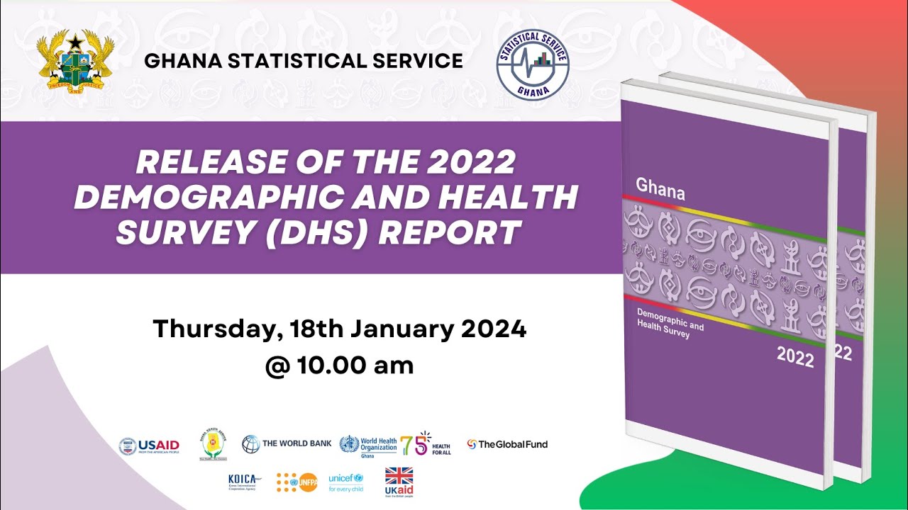 Releasee Of 2022 Demographic Health Survey Dhs Report Ii 18th