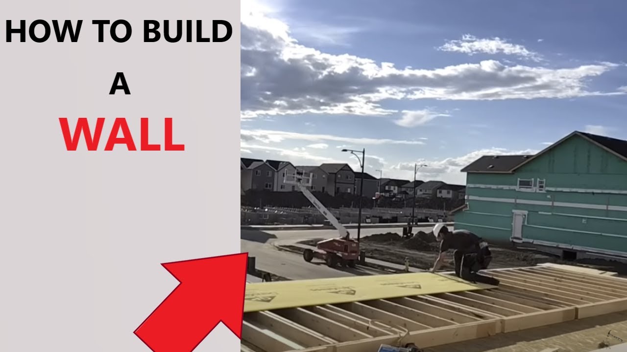 How To Build A Wall Youtube