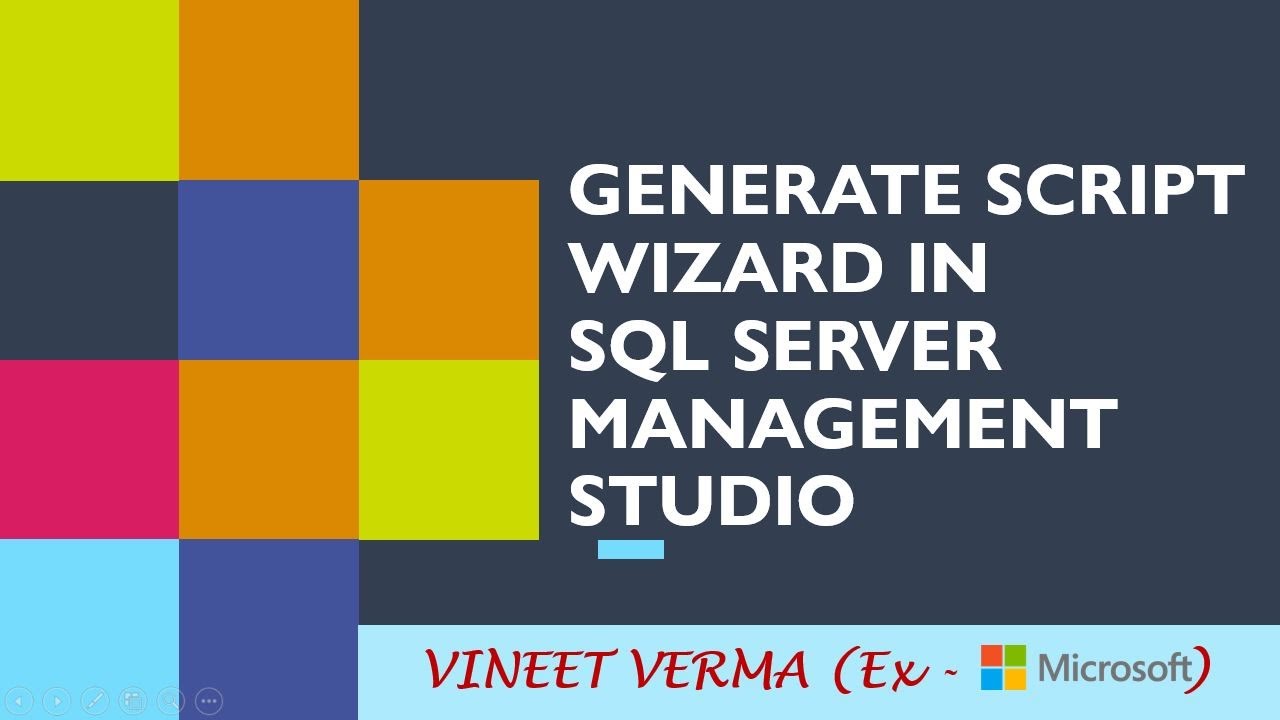 Generate Scripts Wizard Sql Server Sql Server Management Studio