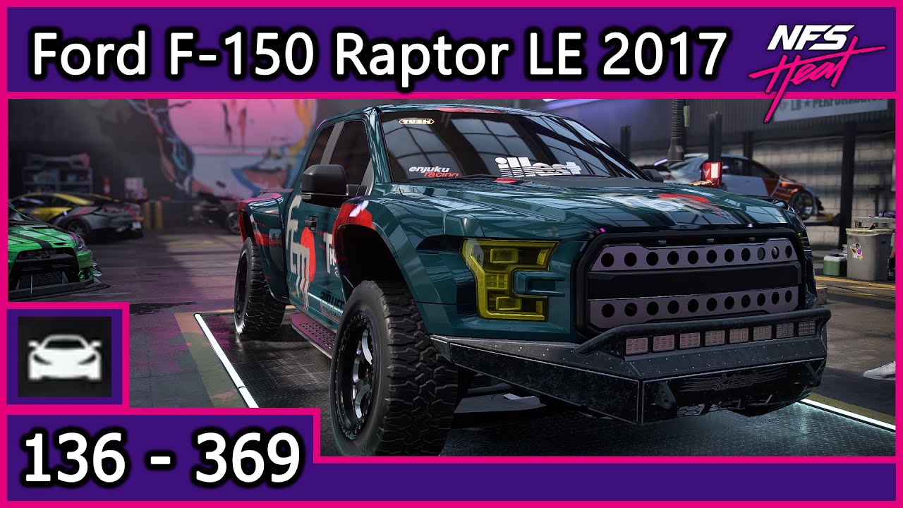 Ford F 150 Raptor Le 2017 Nfs Heat Youtube