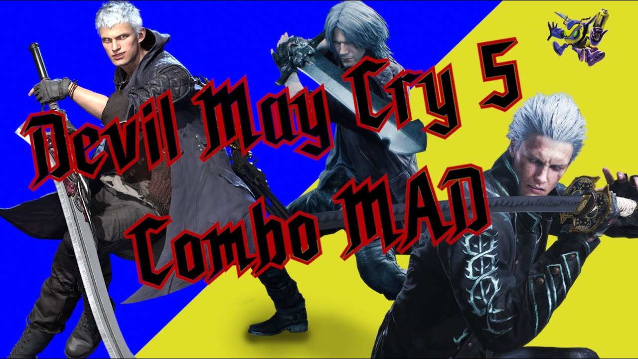 Devil May Cry 5 Combo Mad Player Darkchocolate7603 Youtube