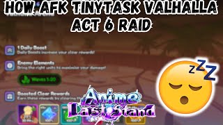How Afk Tinytask Valhalla Act 6 Raid Anime Last Stand Nats Mp3 Music ...