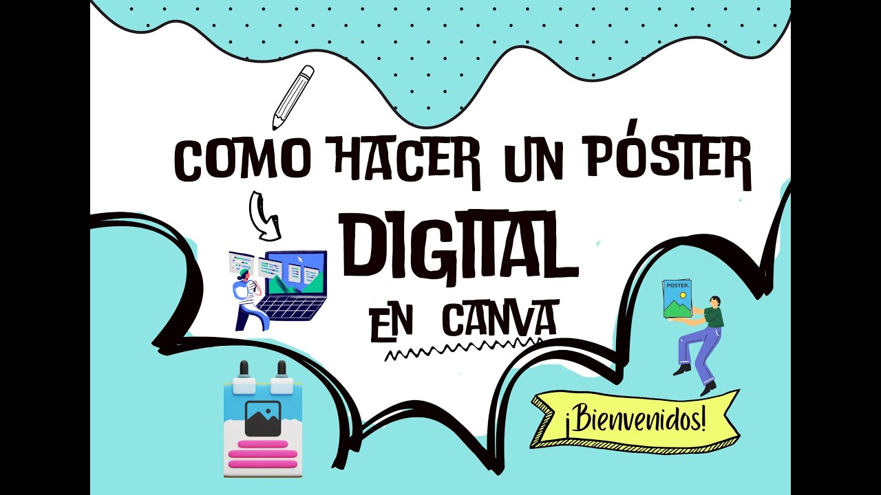 Como Hacer Un Poster Digital En Canva Youtube