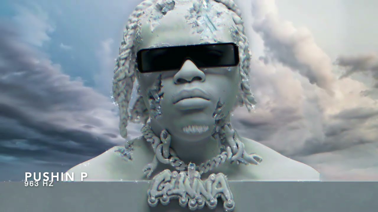 Gunna Pushin P Ft Future Young Thug 963 Hz Youtube