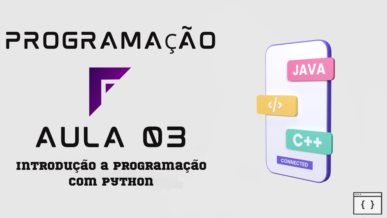 Aula 03 Programação Python Youtube