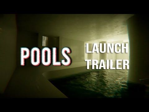 Pools Launch Trailer Youtube