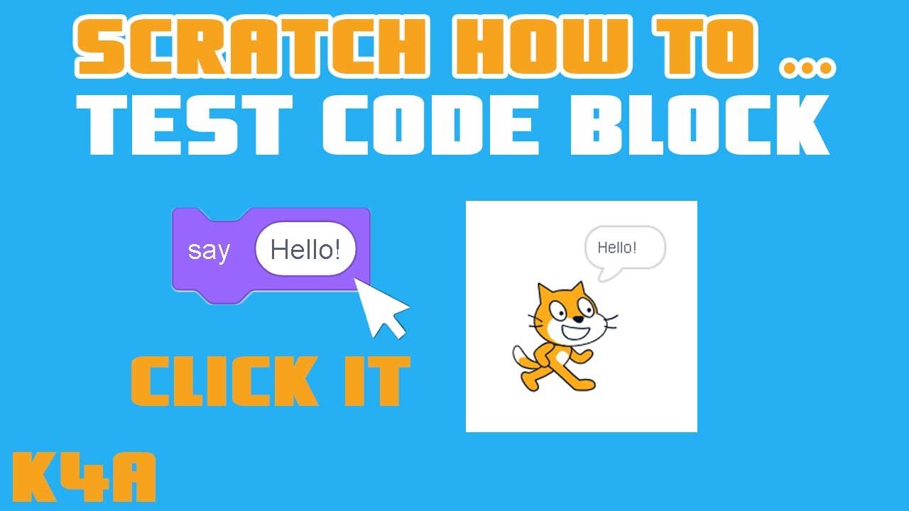 Scratch How To Test Code Block Youtube