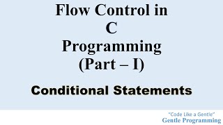 Control Structure In C Programming If If Else Else Ladder If Switch