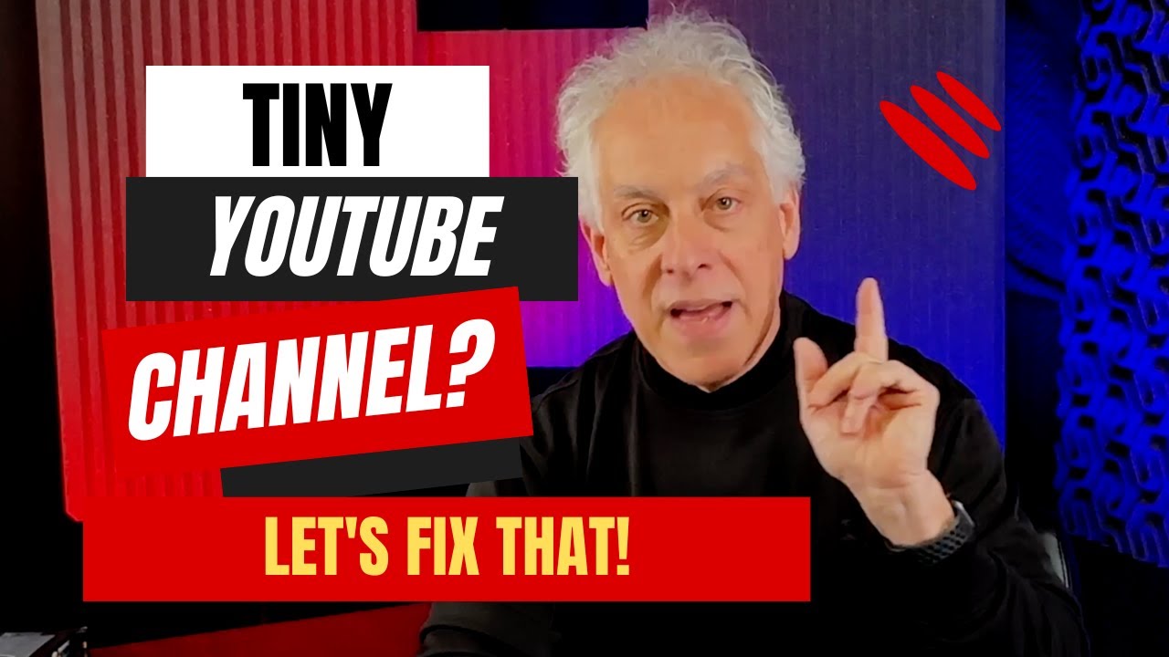 Tiny Youtube Channel Here S How To Get It Growing You Won T Believe