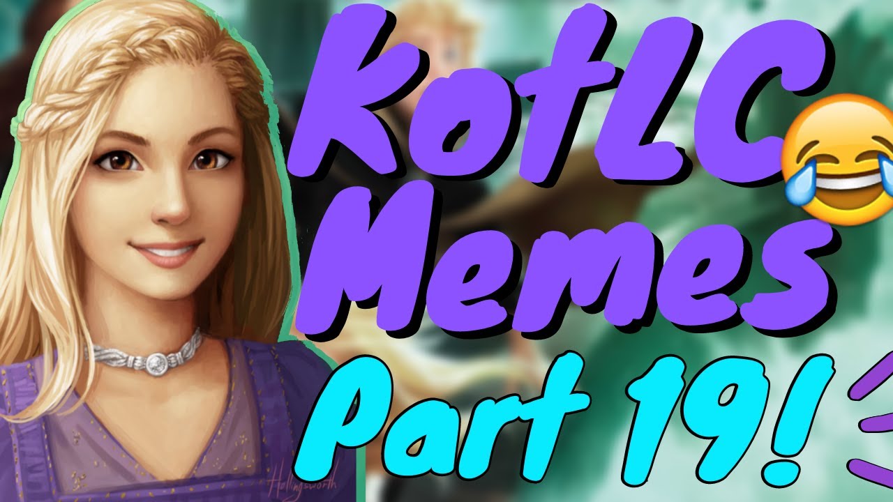 Kotlc Memes To Watch While Sophie Stays Oblivious Keeper Of The Lost