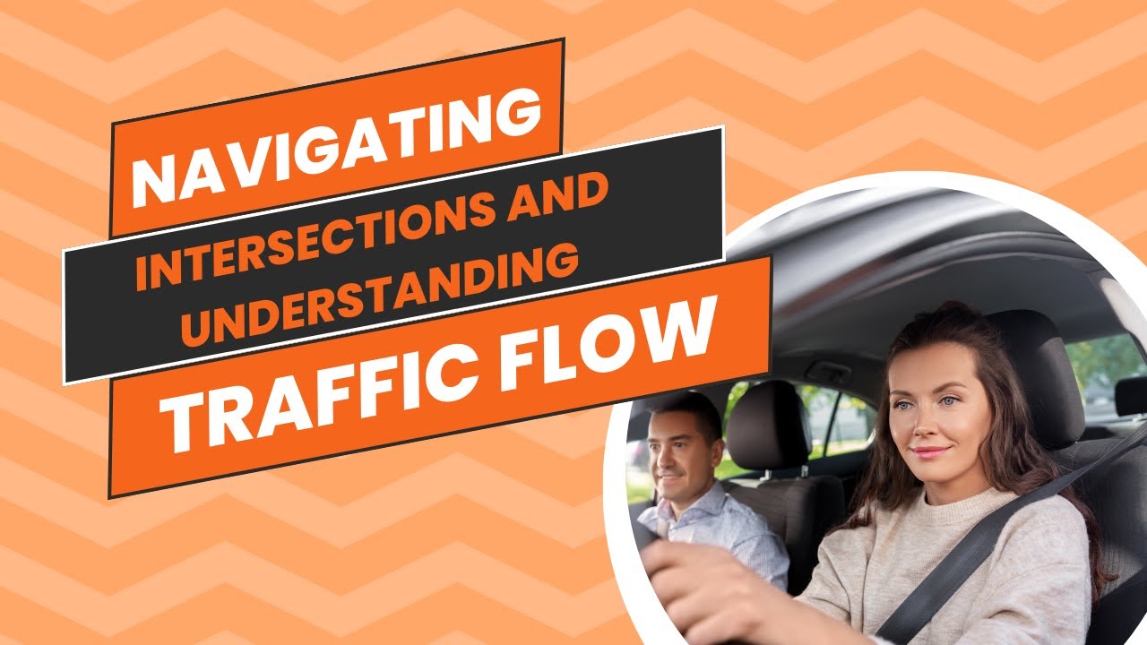 Navigating Intersections And Understanding Traffic Flow Youtube