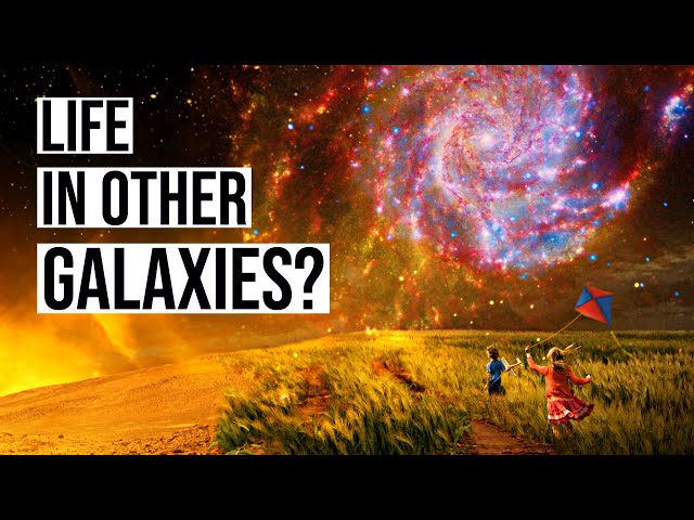 Other Galaxies With Life