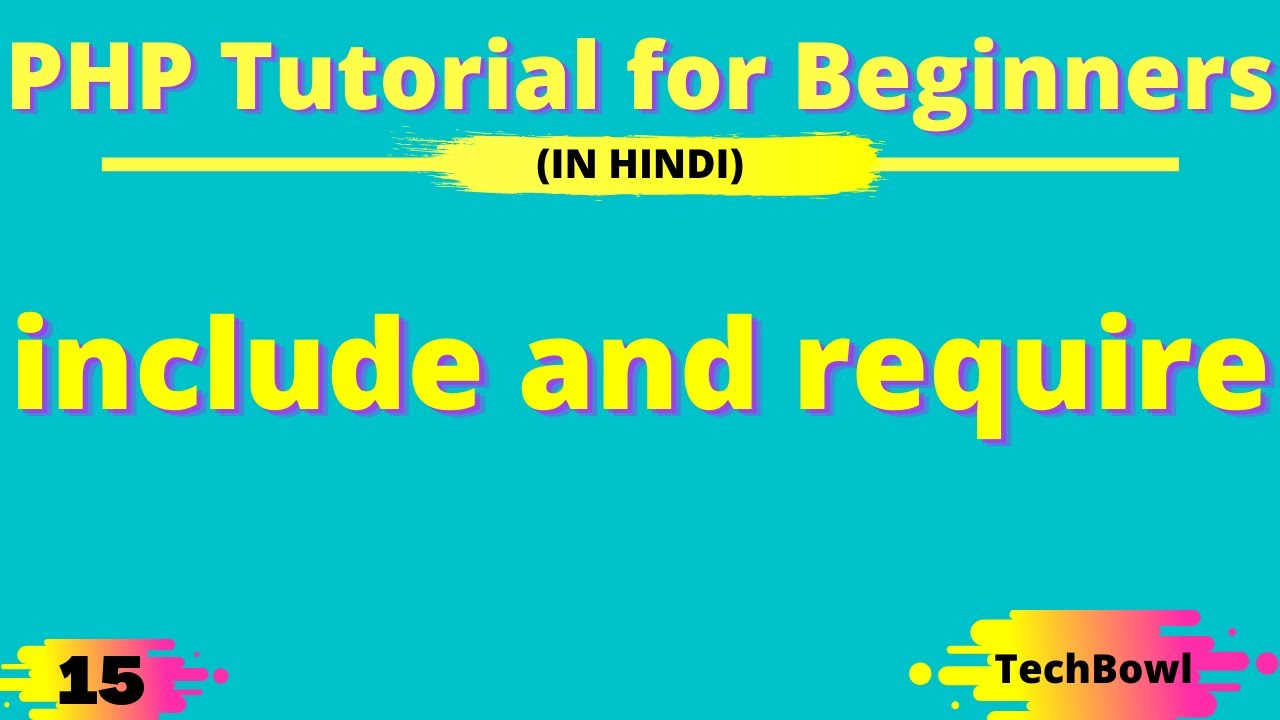 Include And Require In Php Php Tutorial For Beginners In Hindi Youtube