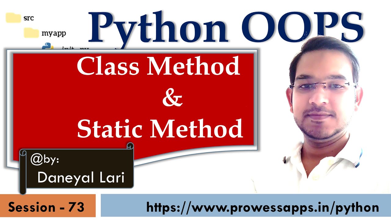 73 Oop Class Method And Static Method In Python Python Tutorial