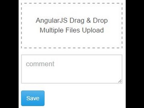 Angularjs Drag Drop Multiple Files Upload Youtube