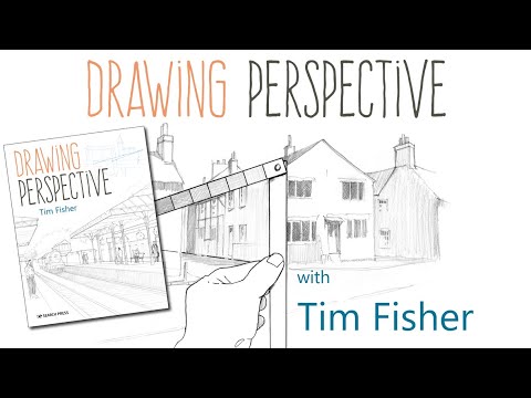 Drawing Perspective With Tim Fisher Perspective Drawing Tutorial
