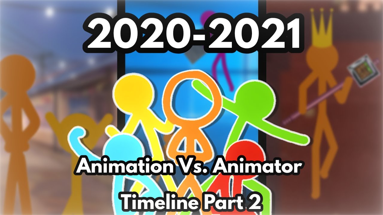 Alan Becker S Animator Vs Animation Completed Timeline Part 2 2020