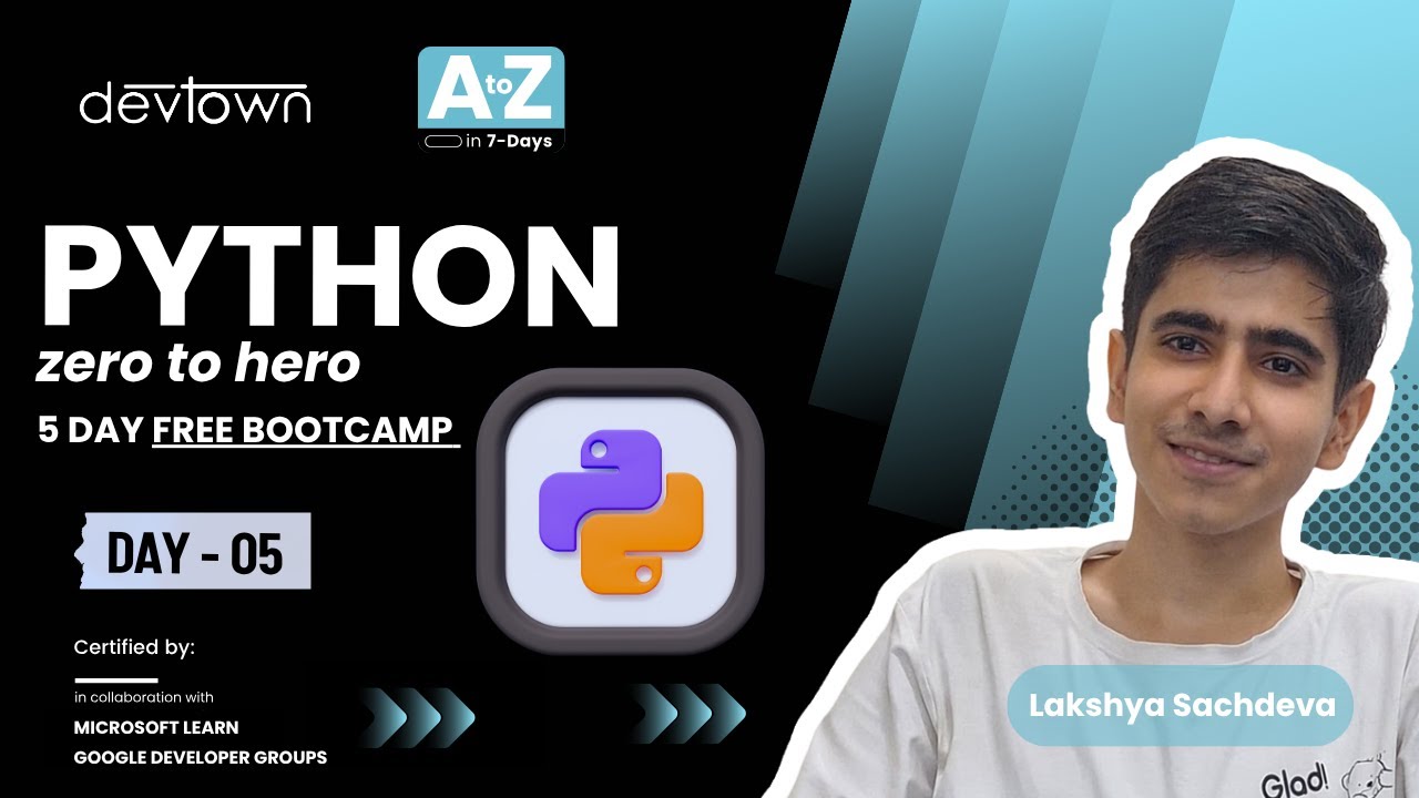 Day 5 Python Zero To Hero 5 Days Free Bootcamp Youtube