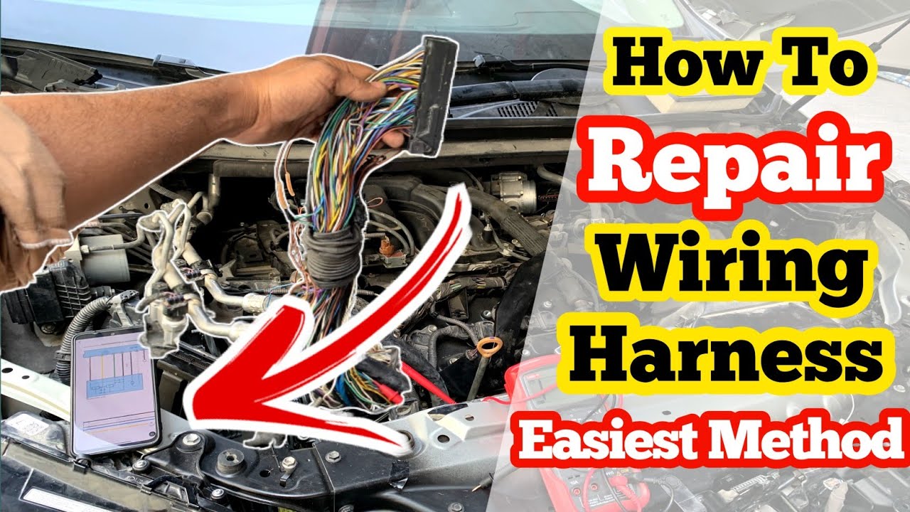 How To Repair Wiring Harnesses In A Vehicle The Easiest Method Ever