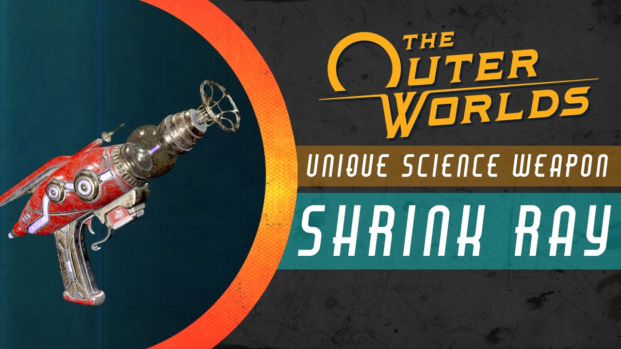 The Outer Worlds Shrink Ray Unique Science Weapon Youtube