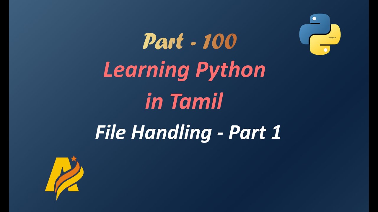 Python Programming In Tamil File Handling Part 1 Youtube