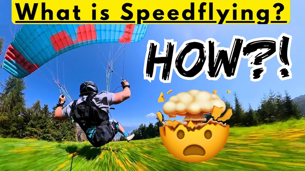 Speedflying Explained What Is Speed Flying How Does It Work Youtube