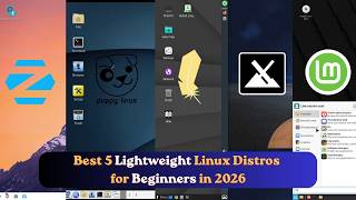 Best 5 Lightweight Linux Distros For Beginners In 2026 - Breaking News ...