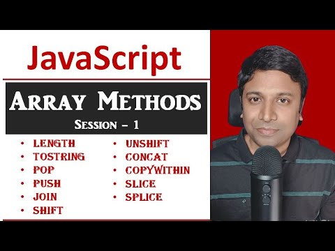 Javascript Array Methods Basic Methods Session 1 Youtube