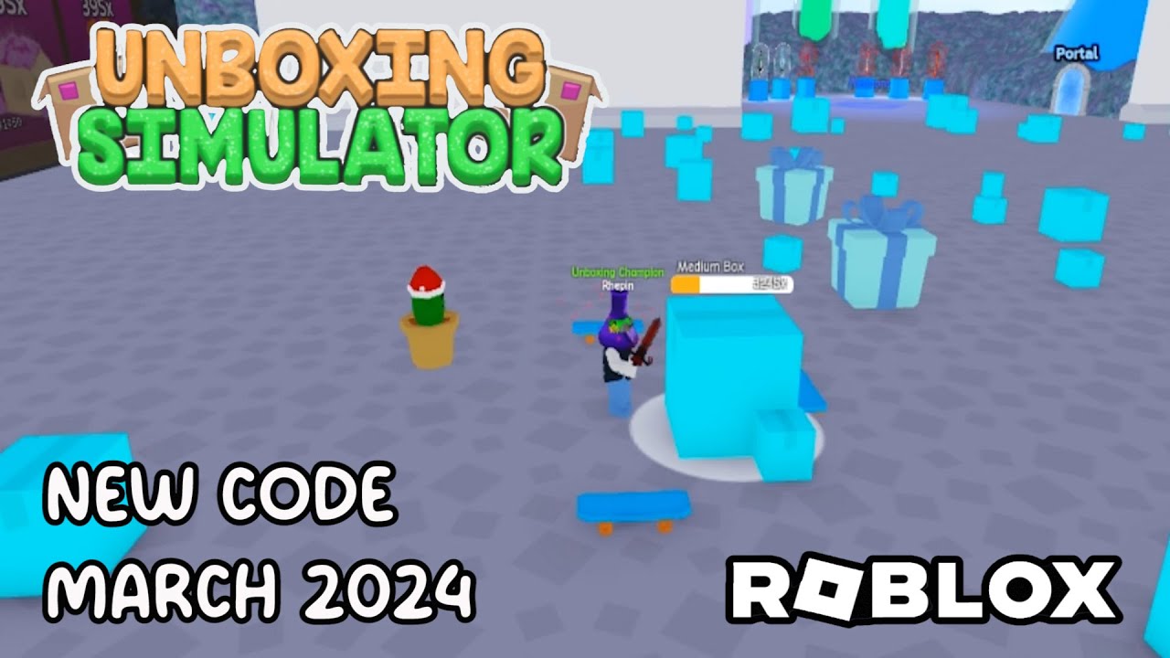 Roblox Unboxing Simulator New Code March 2024 Youtube