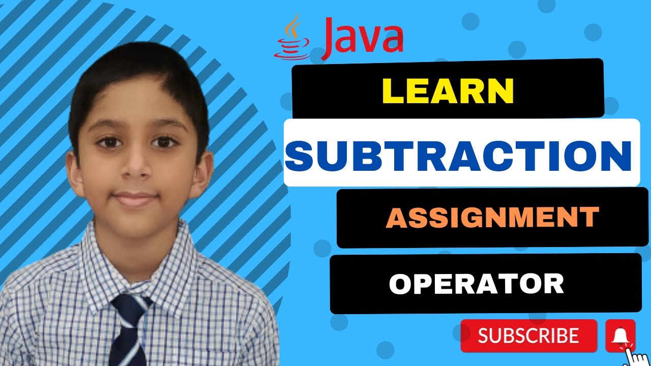 Java Subtraction Assignment Operator Beginner S Guide Youtube