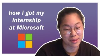 How I Got My Microsoft Internship Process Interviews Tips That