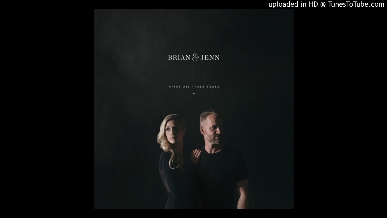 Brian Jenn Johnson You Re Gonna Be Ok Youtube