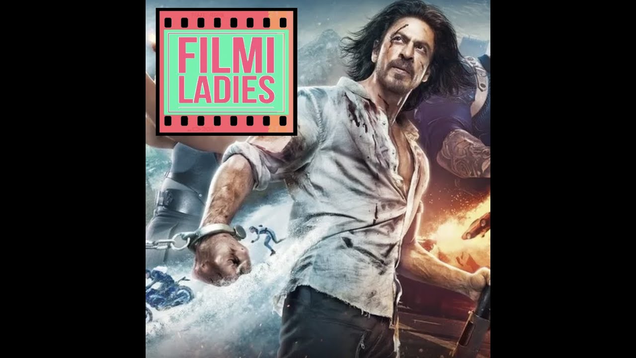 Filmi Ladies Episode 24 Pathaan Youtube