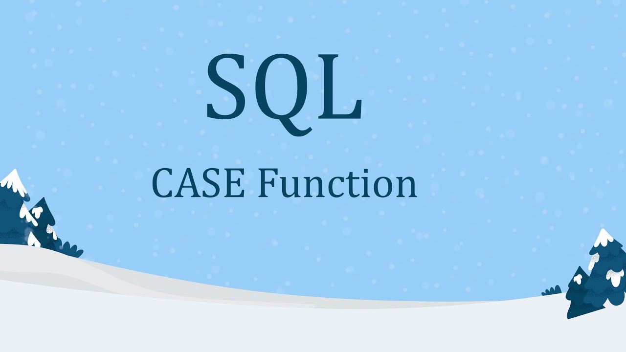 Sql Case Statement Youtube